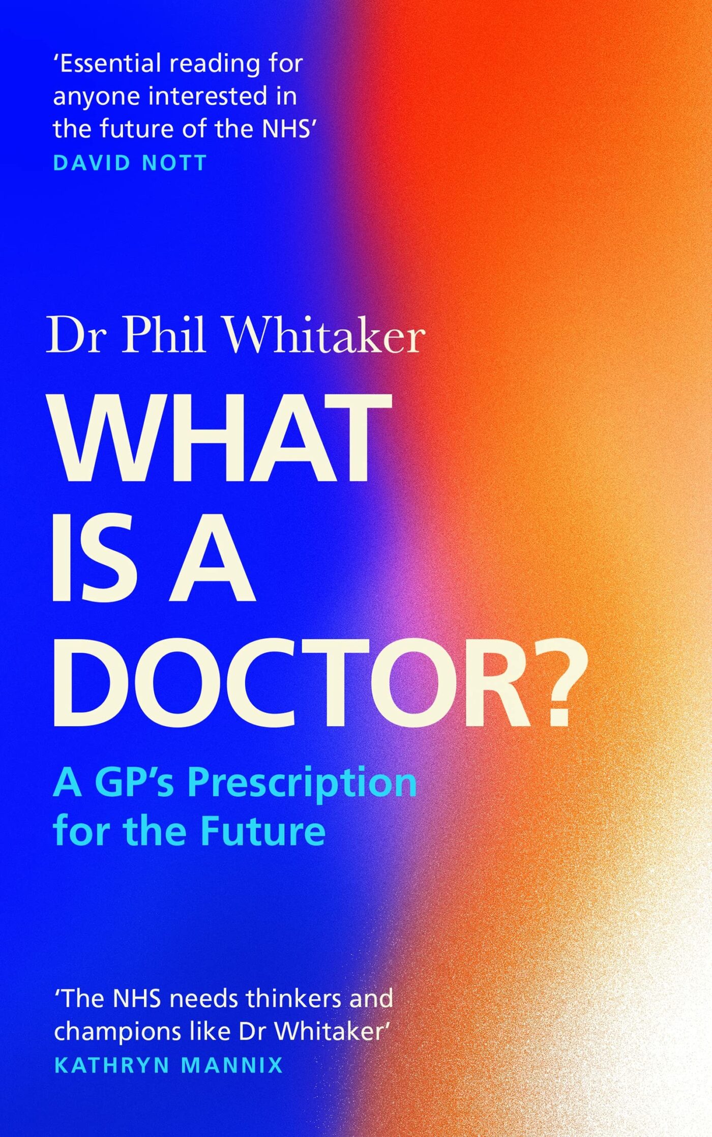 What Is a Doctor? - David Higham Associates